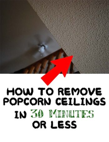 How To Remove Popcorn Ceilings In 30 Minutes Or Less - Mental Scoop