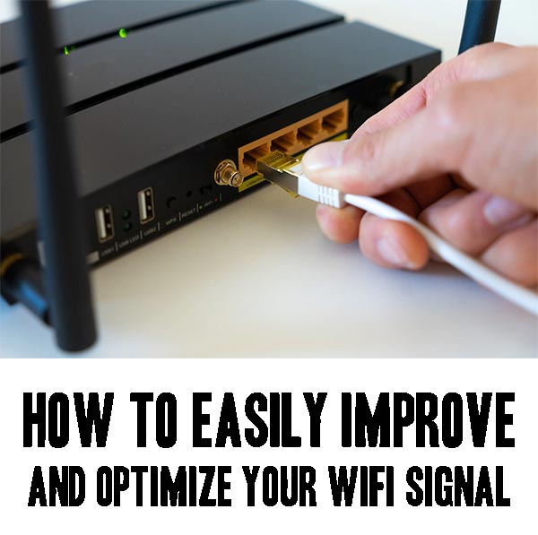 How To Easily Improve And Optimize Your Wifi Signal - Mental Scoop