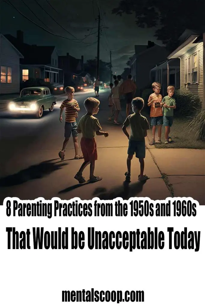 8 Parenting Practices from the 1950s and 1960s That Would be ...