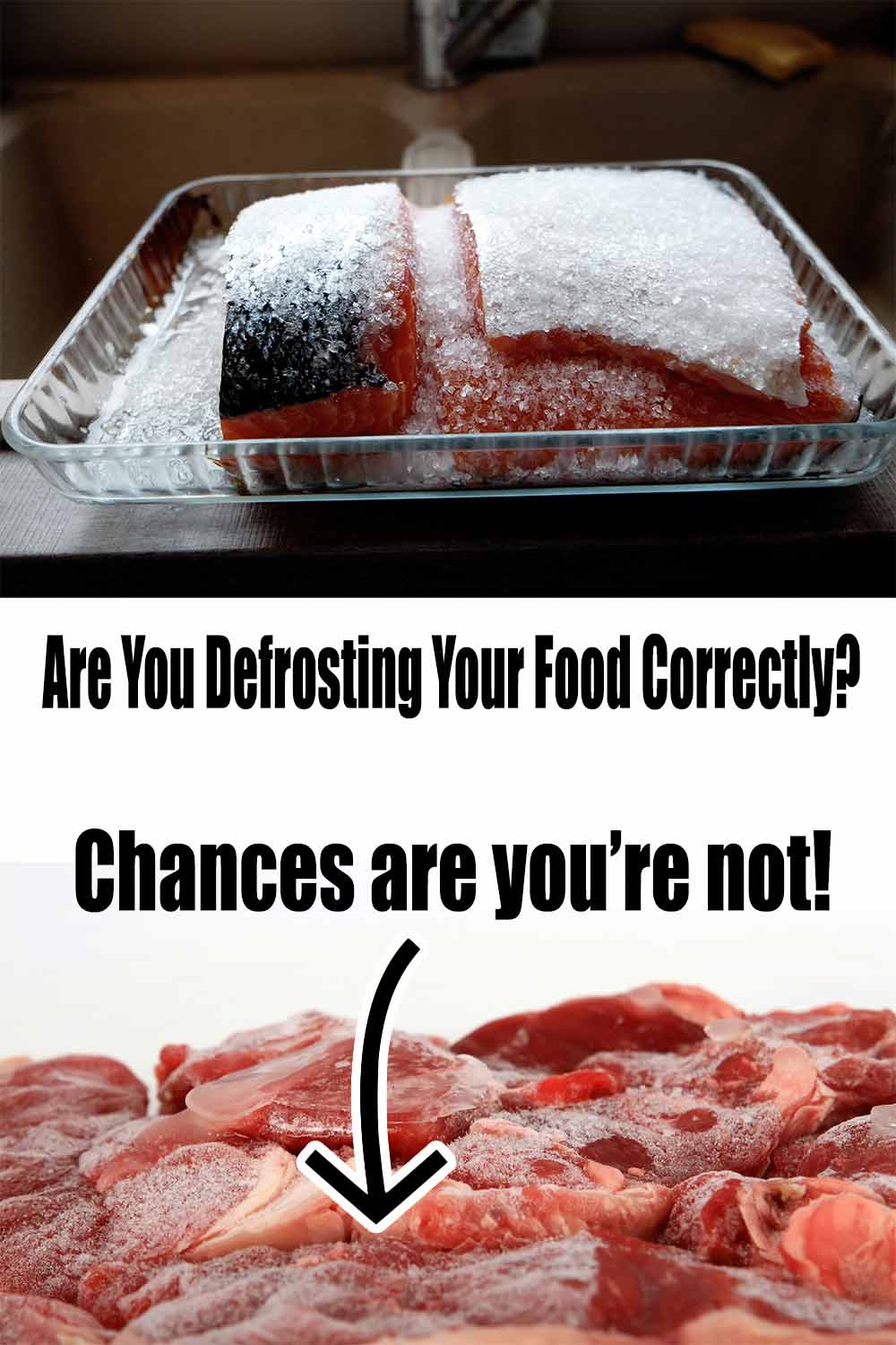 Are You Defrosting Your Food Correctly? - Mental Scoop