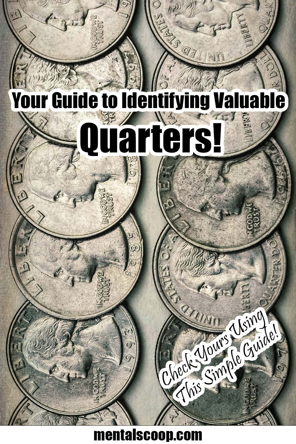 Your Guide to Identifying Valuable Dollar Quarters! - Mental Scoop