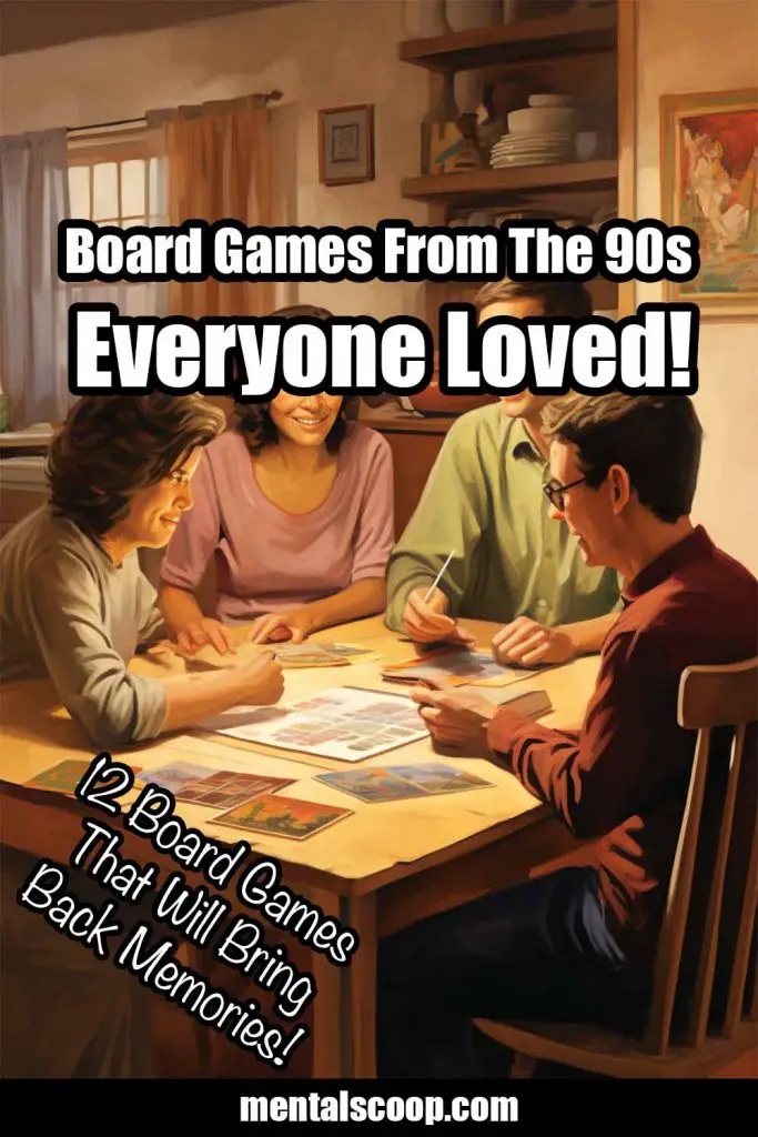 Board Games From The 90s Everyone Loved! - Mental Scoop