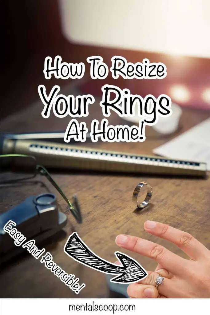 How To Resize Your Rings At Home! Easy And Reversible! - Mental Scoop