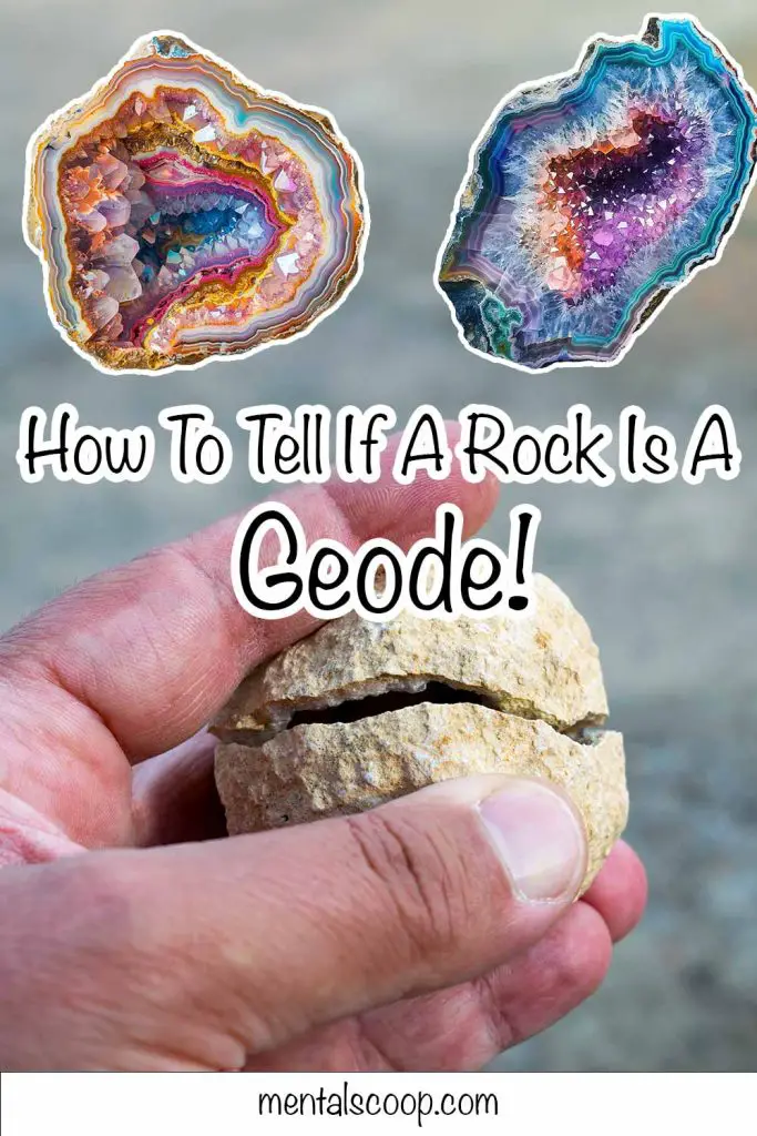 How To Tell If A Rock Is A Geode! - Mental Scoop