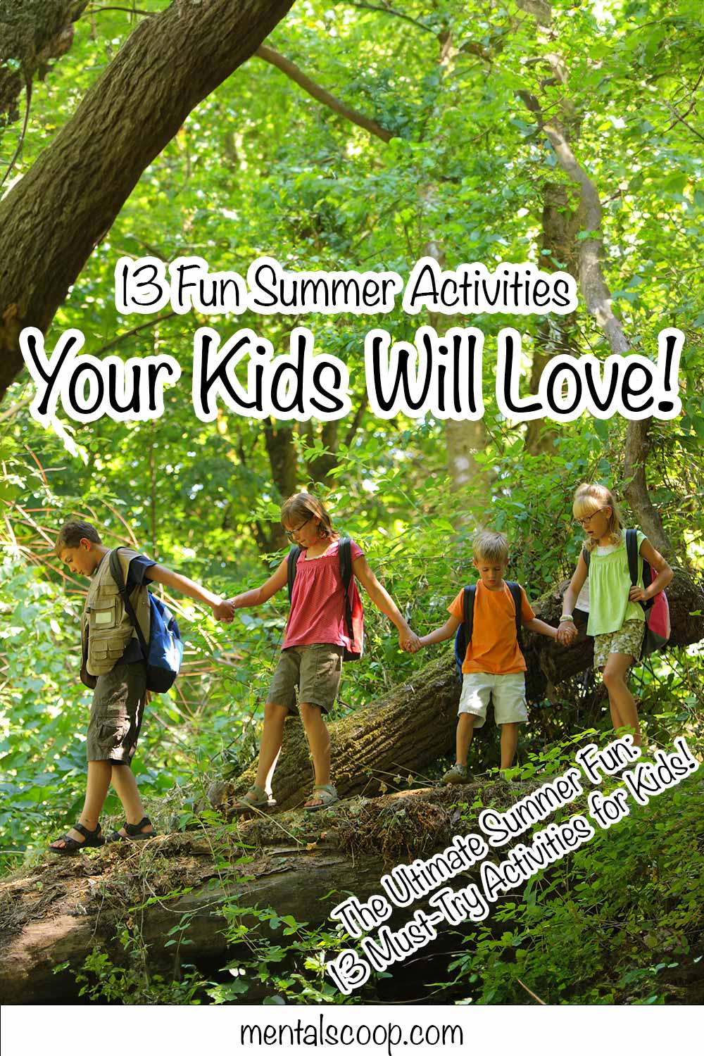 13 Fun Summer Activities Your Kids Will Love! - Mental Scoop