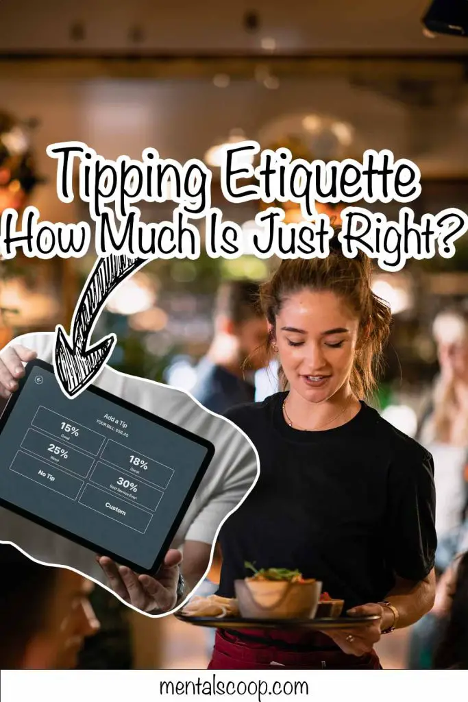 Tipping Etiquette: How Much Is Just Right? - Mental Scoop