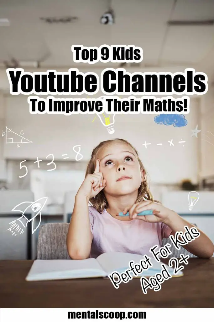 Top 9 Kids Youtube Channels To Improve Their Maths! - Mental Scoop