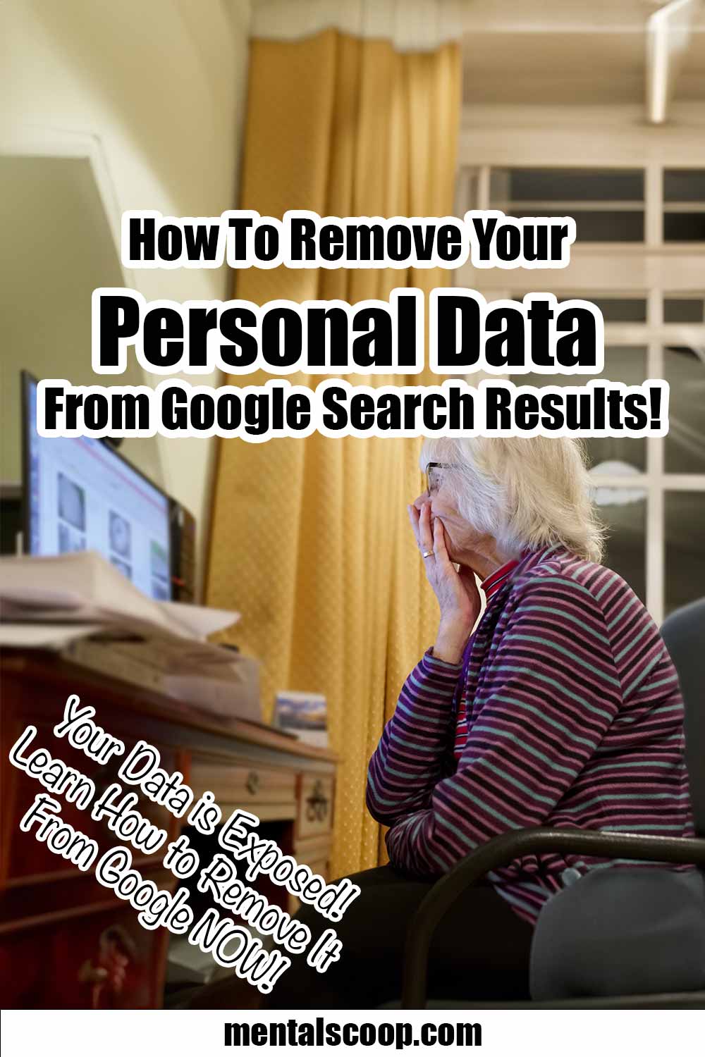How To Remove Your Personal Data From Google Search Results! - Mental Scoop