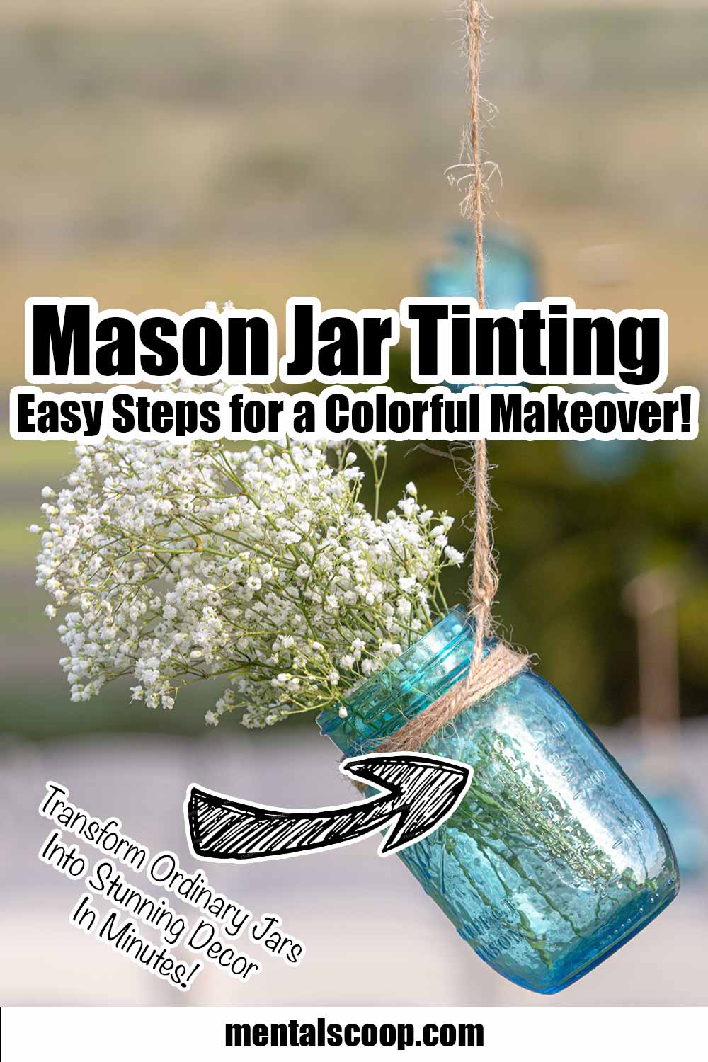 DIY Mason Jar Tinting: Easy Steps for a Colorful Makeover! - Mental Scoop