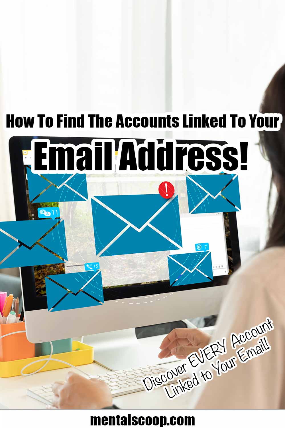 How To Find The Accounts Linked To Your Email Address! - Mental Scoop